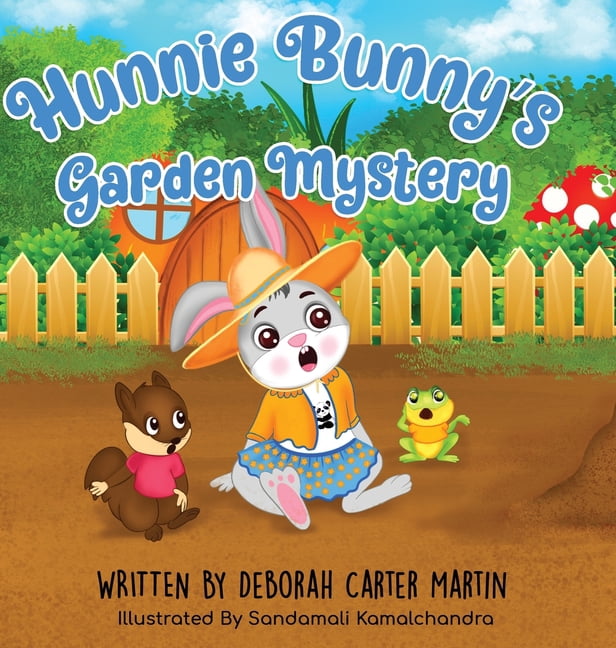 Hunnie Bunny Hunnie Bunny's Garden Mystery, (Hardcover) - Walmart.com