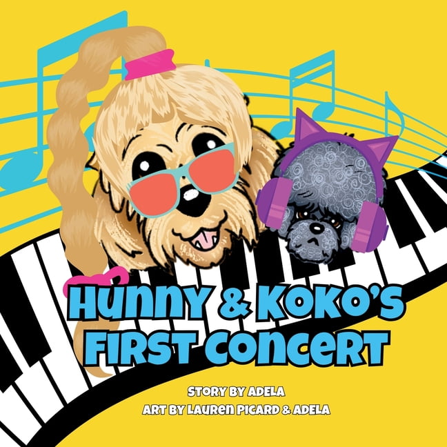 Hunny & Koko Hunny & Koko's First Concert, (Paperback) - Walmart.com
