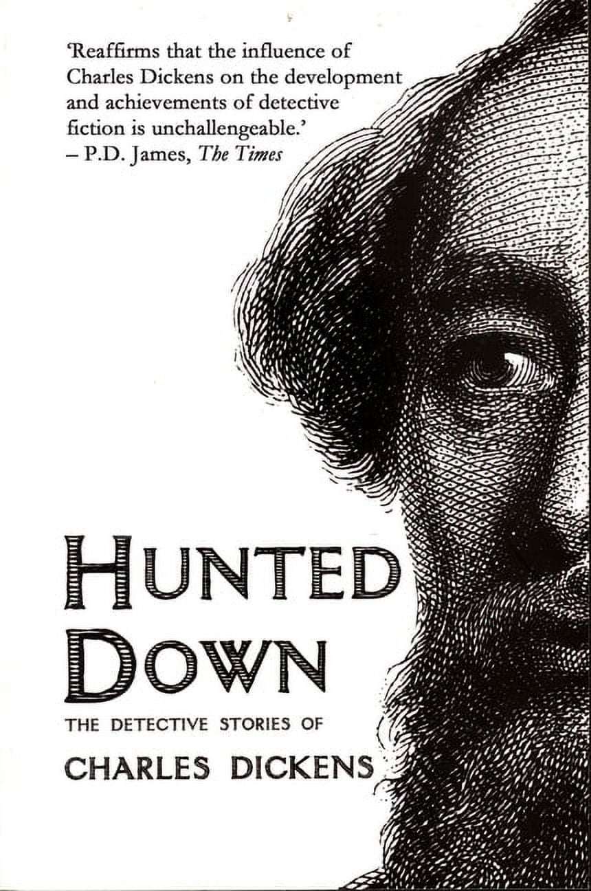 Hunted Down : The Detective Stories of Charles Dickens (Edition 4 ...