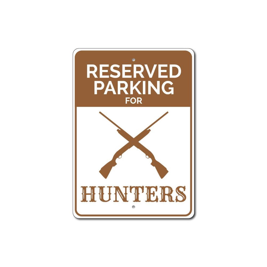 Hunter Sign, Hunter Parking Sign, Hunting Lover Aluminum Metal Decor ...