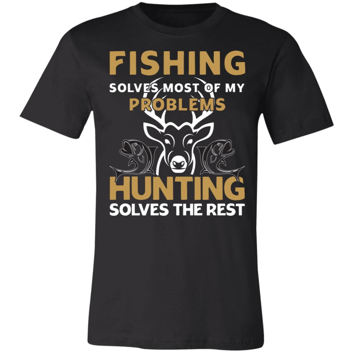 Hunting Solves the Problem Hunter T-Shirt - Walmart.com