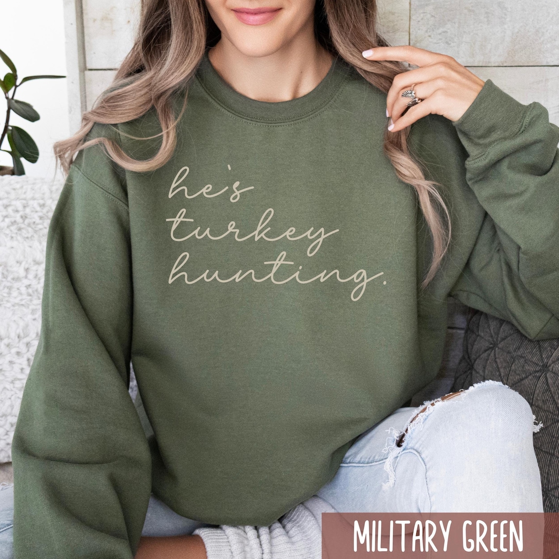 He'S Hunting Sweatshirt Turkey Hunter Wife Hunting Season Shirt Hunter ...