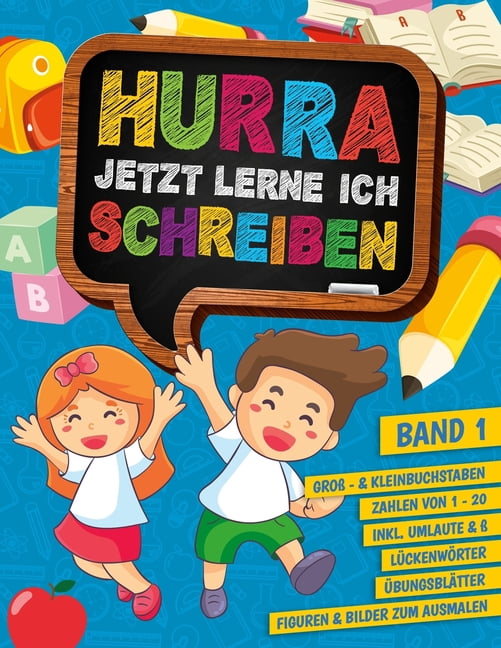 Hurra Jetzt Lerne Ich Schreiben: Hurra jetzt lerne ich schreiben - Band ...