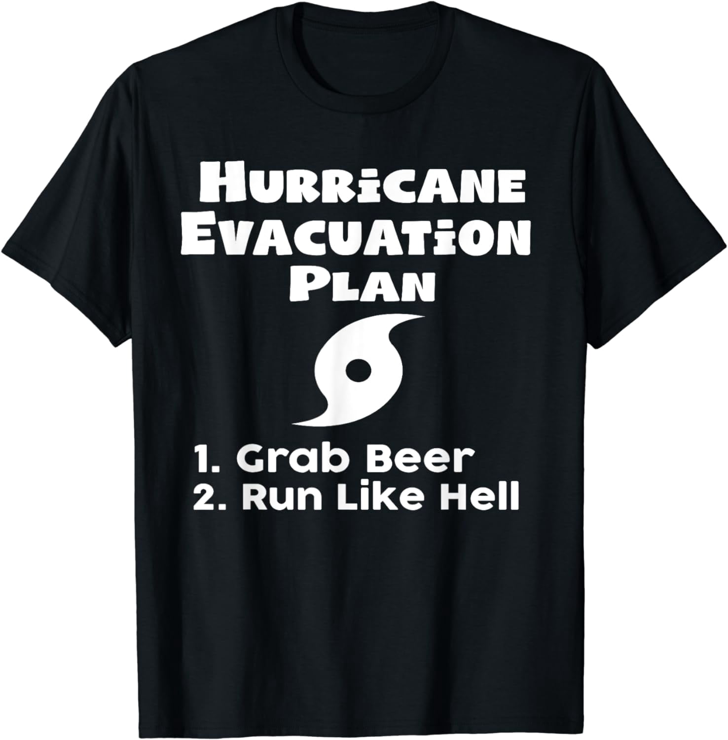 Hurricane Shirt - Hurricane Evacuation Plan T-Shirt - Walmart.com
