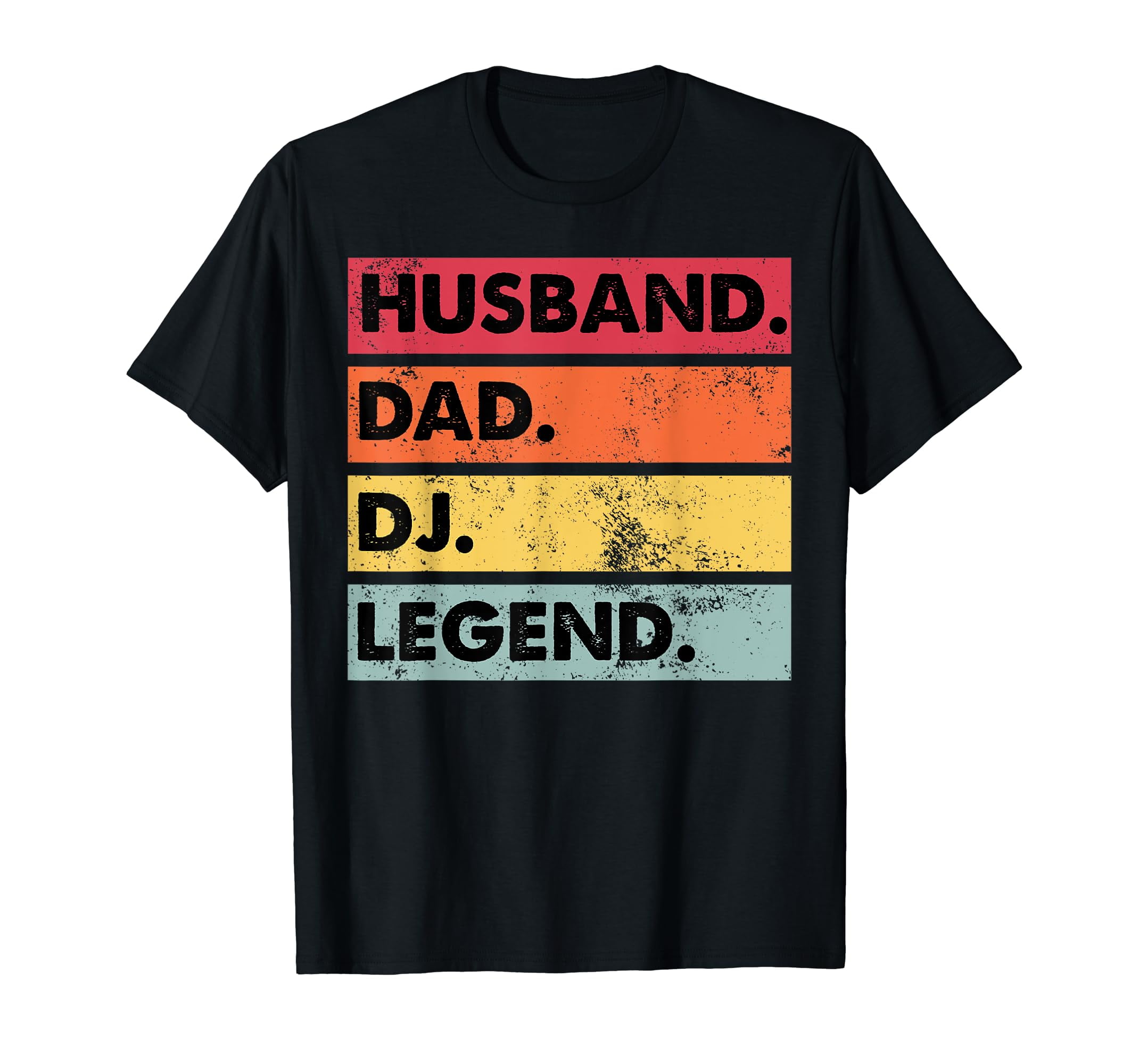 Husband Dad DJ Legend Funny DJ Disc Jockey Music Player T-Shirt ...