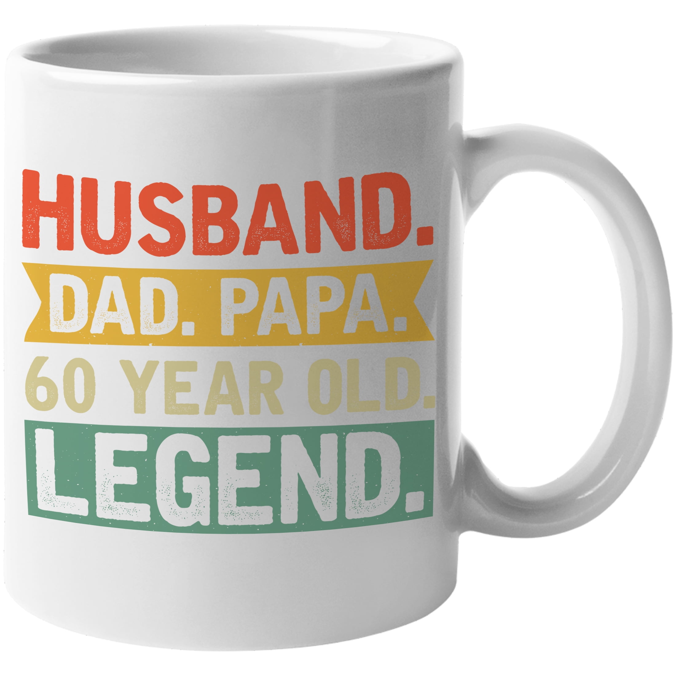 Husband. Dad. Papa. 60 Year Old Legend. 60th Birthday or Father's Day ...