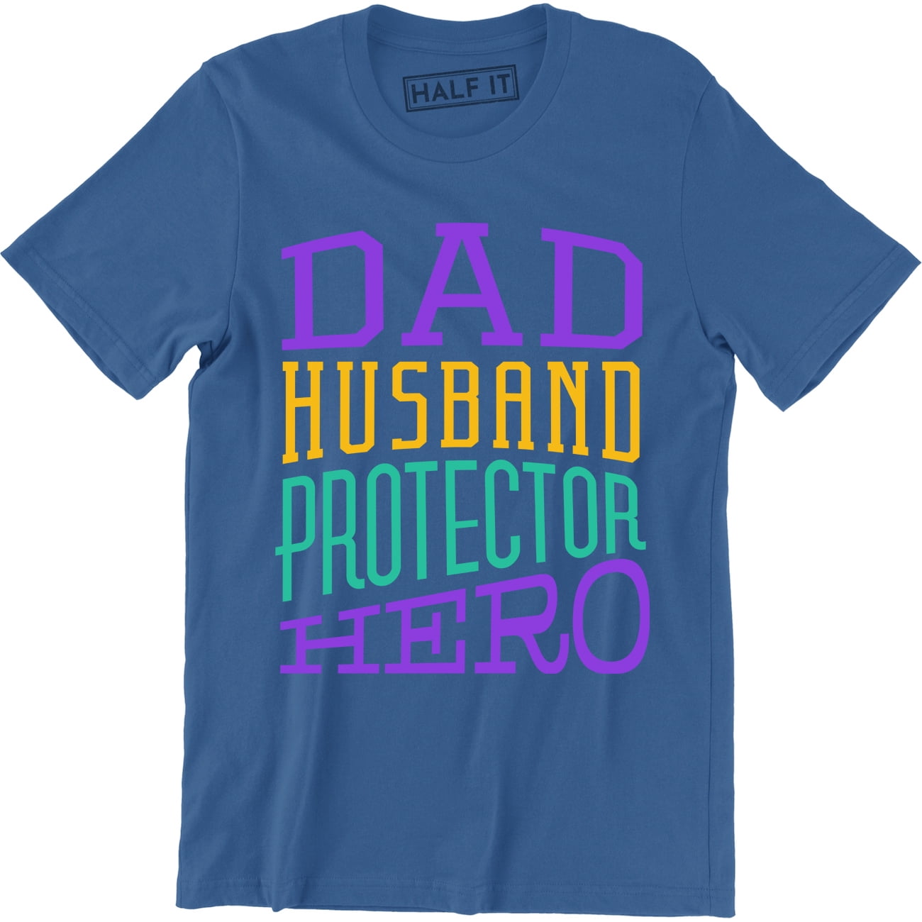 Husband Dad Protector Hero Father's Day Daddy Parenthood Men's Tee ...