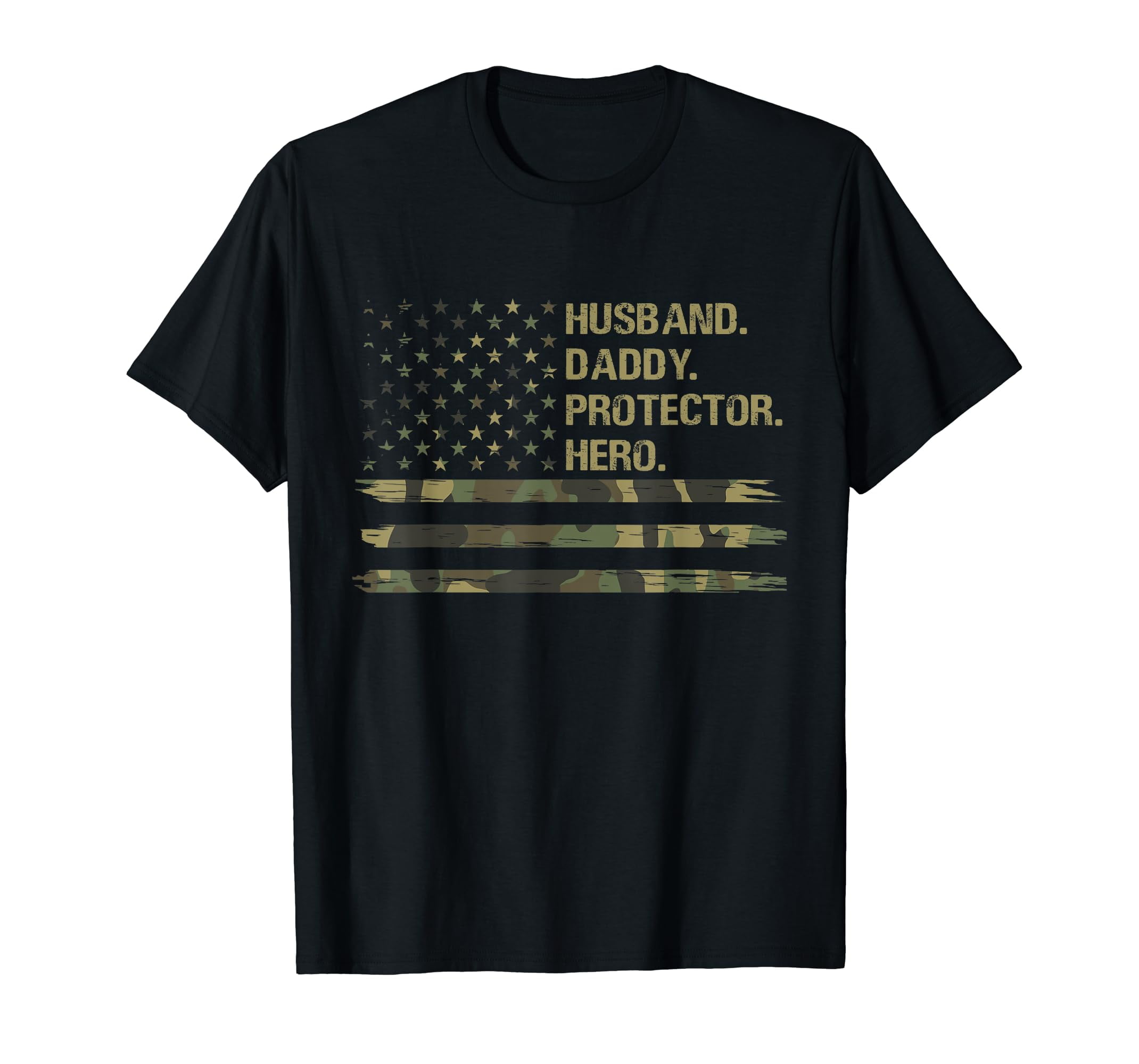 Husband Daddy Protector Hero Tee - Fathers Day Camo American Black Crew ...