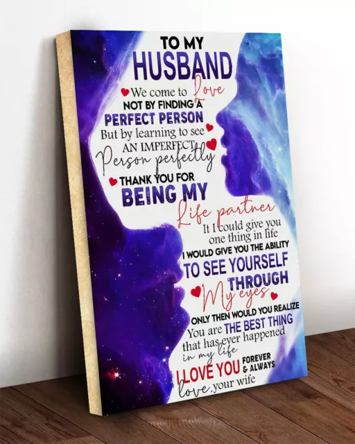 To My Husband Thank You For Being My Life Partner I Love You Your Wife ...