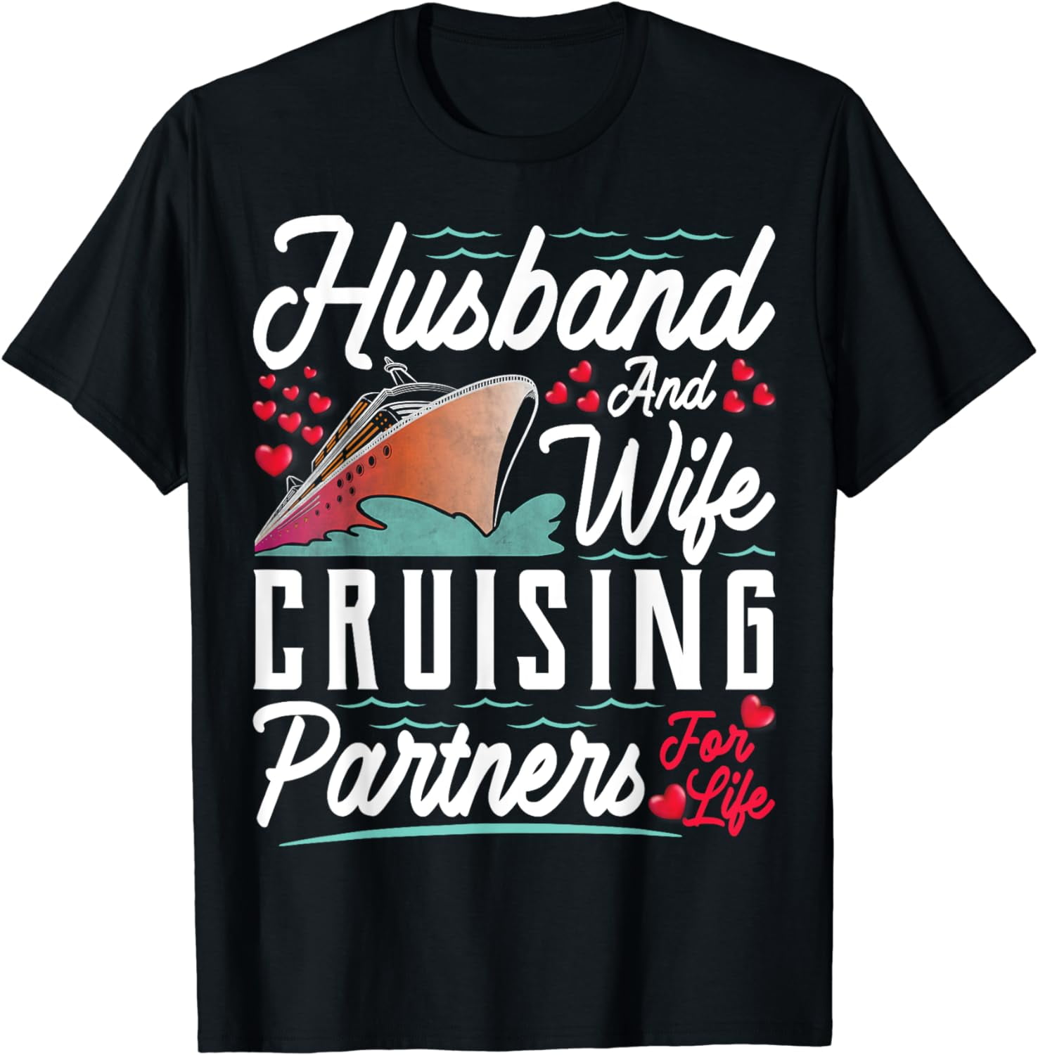 Husband Wife Cruising Shirt Partners Couples Cruise Vacation T-Shirt ...