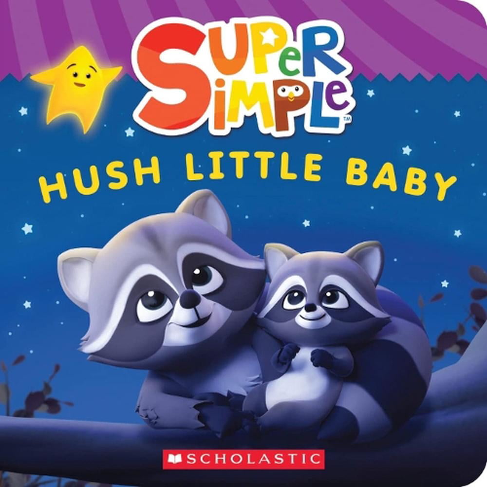 Pre-Owned Hush Little Baby (Super Simple Board Books) - Walmart.com