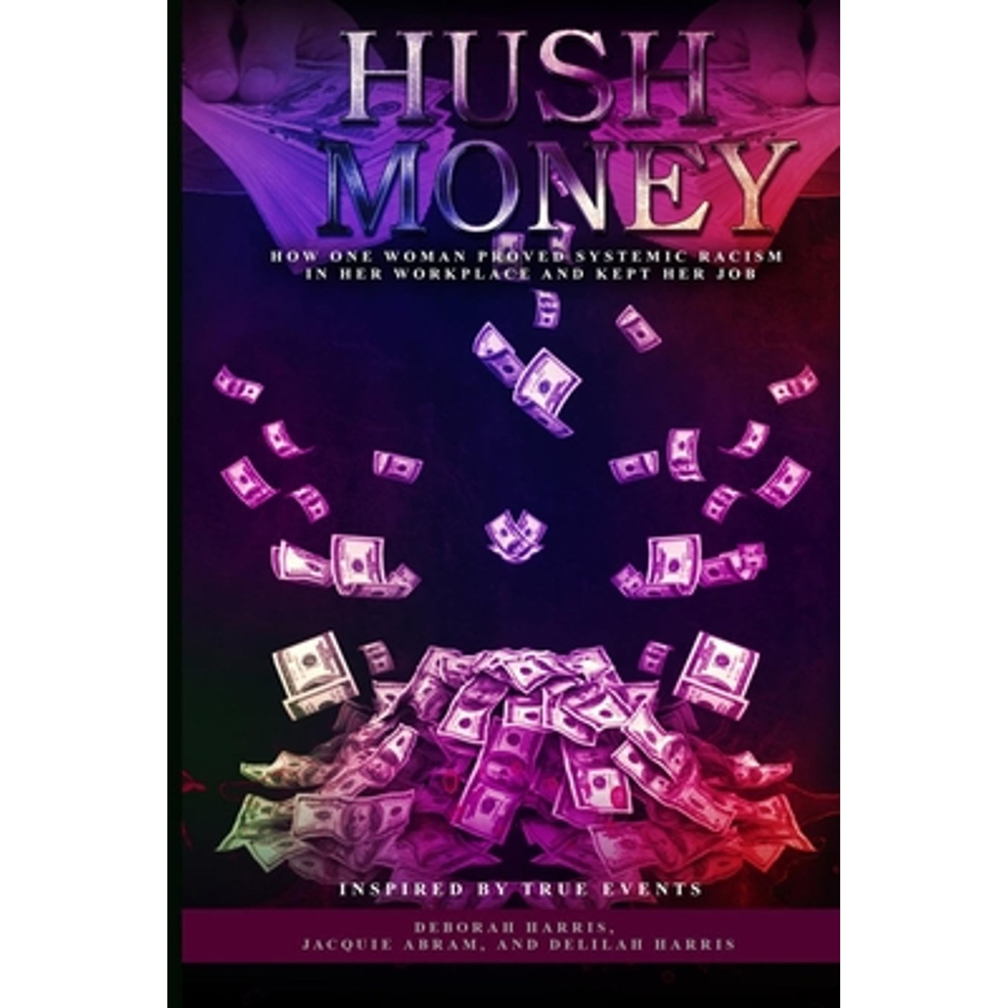Pre-Owned Hush Money: How One Woman Proved Systemic Racism in her ...