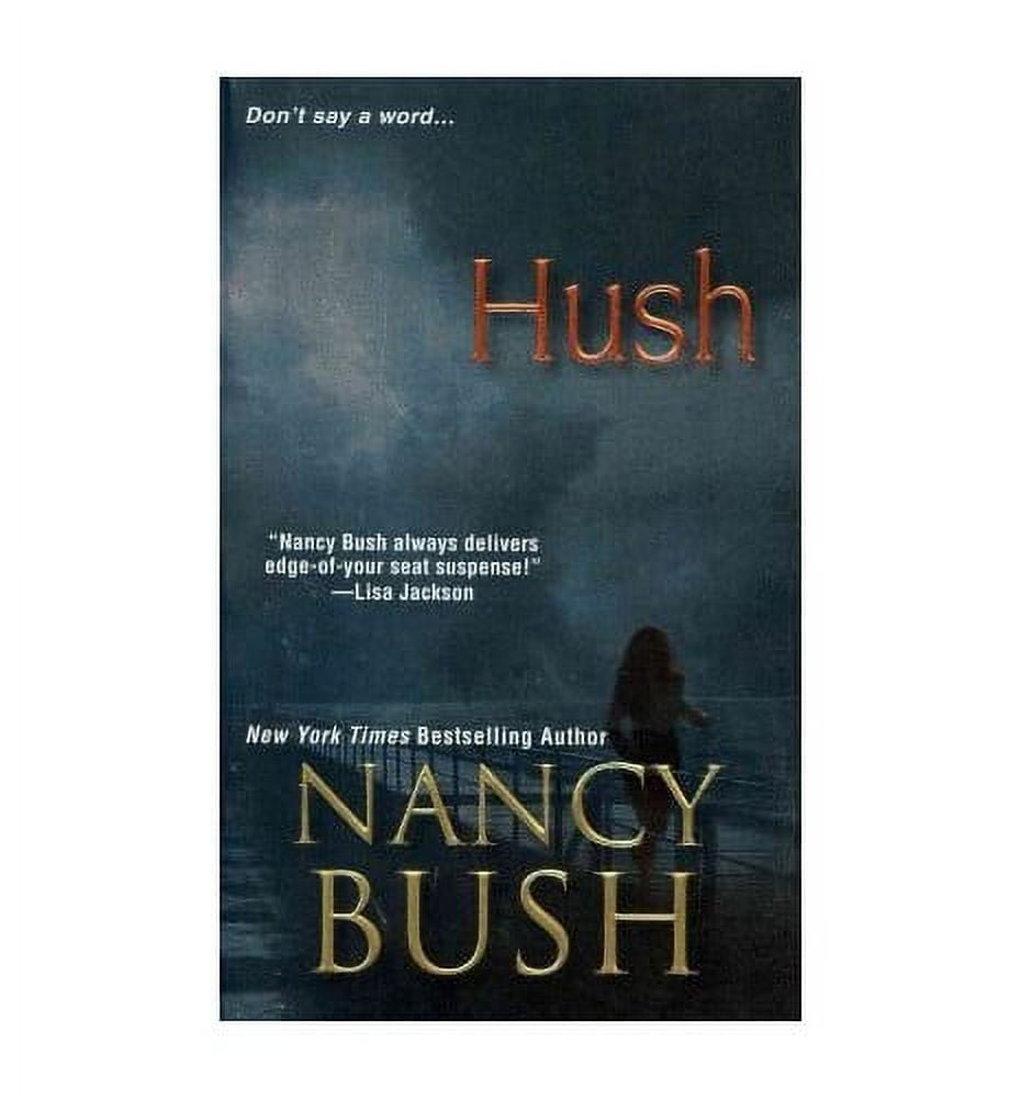 Pre-Owned [(Hush)] [by: Nancy Bush] Paperback - Walmart.com