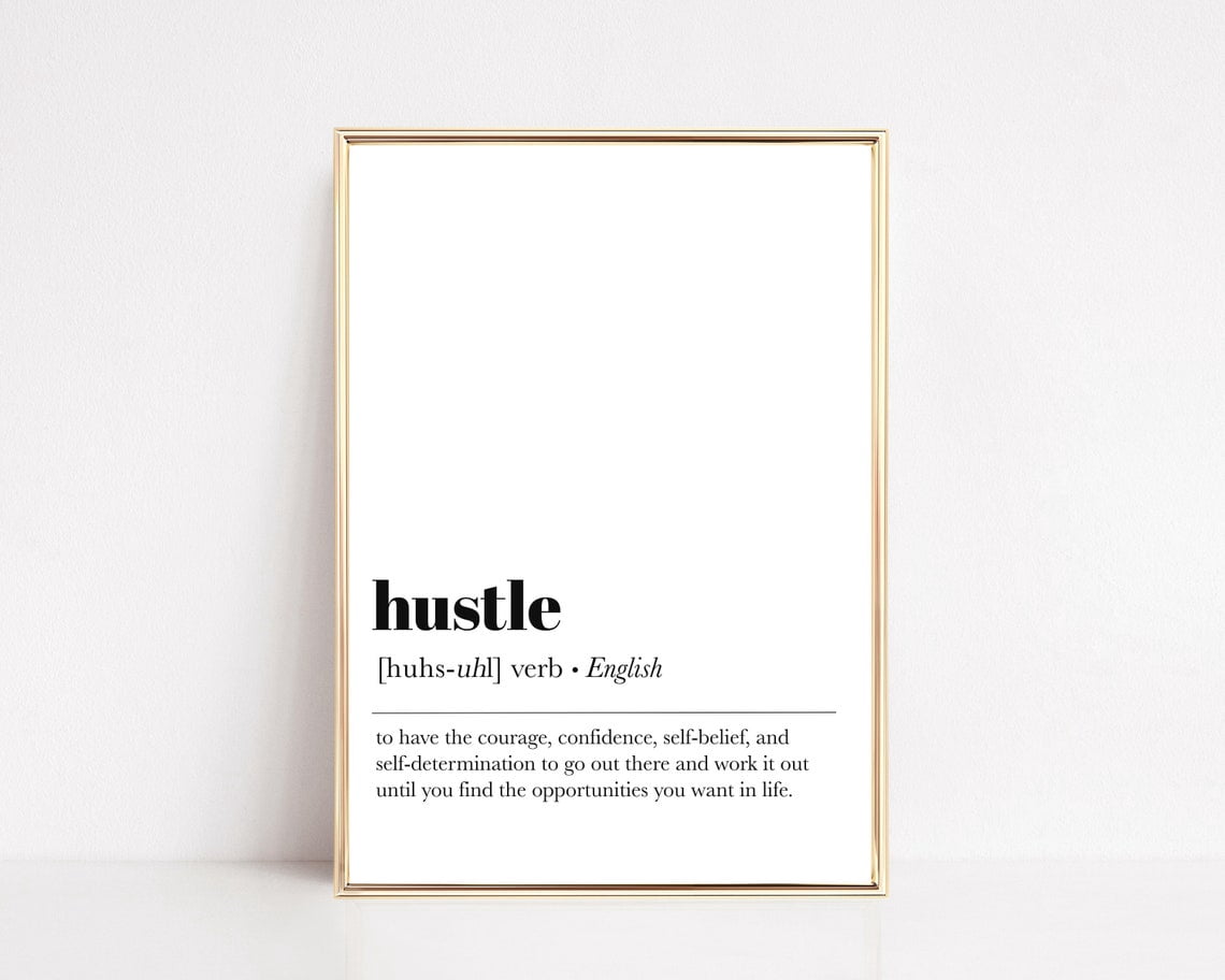 Hustle Definition Motivational Wall Art for Office Decor, Unframed ...