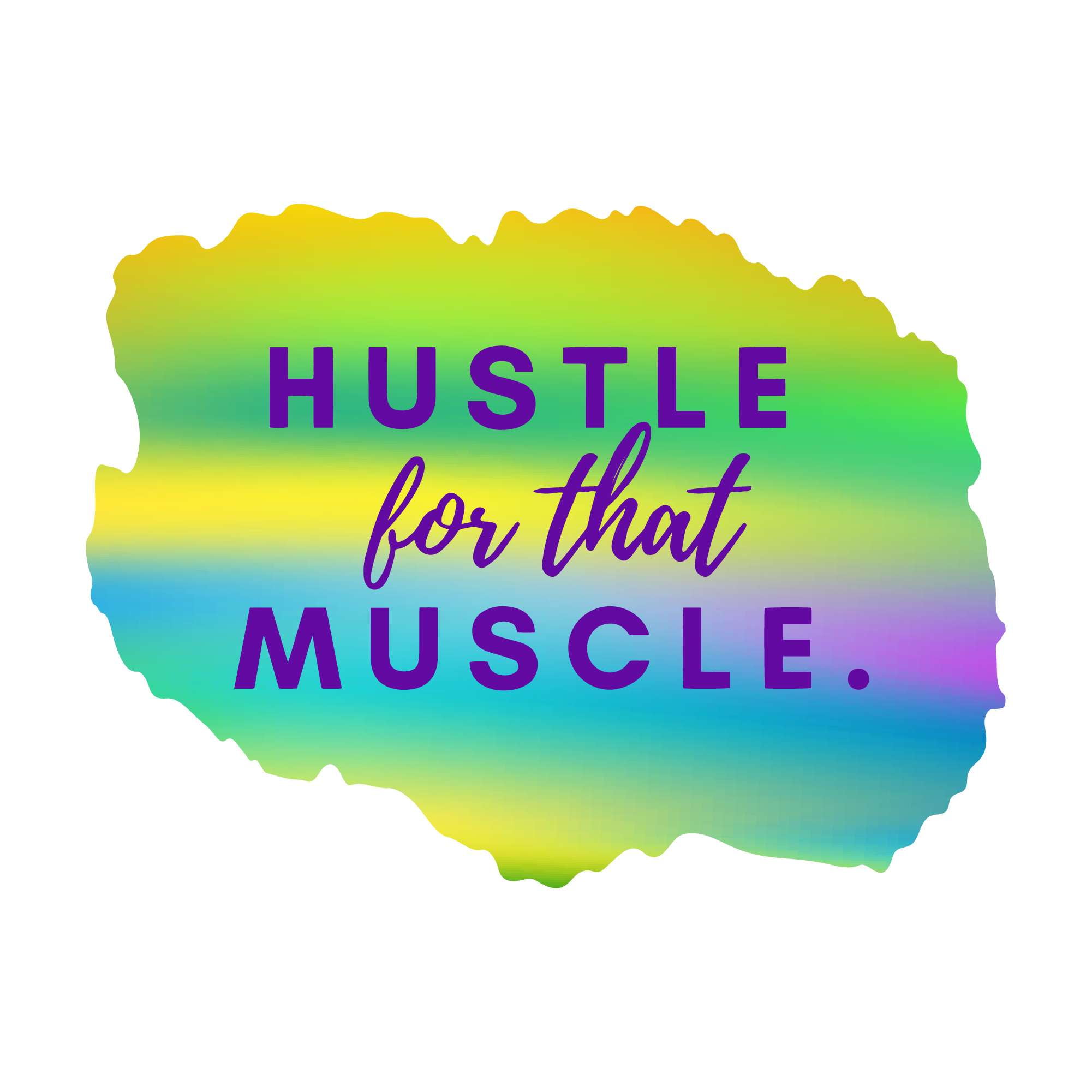 Hustle For That Muscle Workout Fitness Gym Motivating Quote Wall Decor ...
