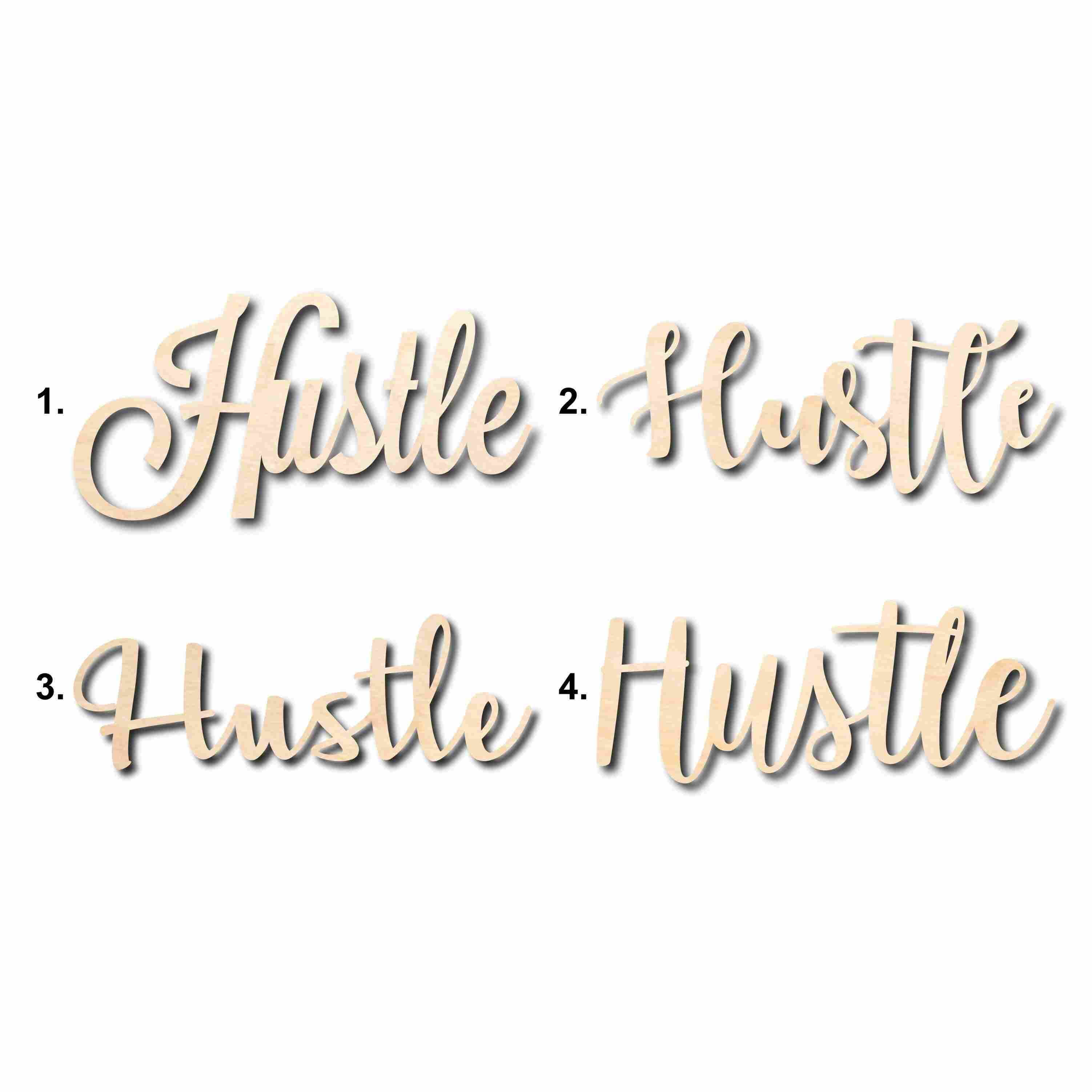 Hustle Sign Unfinished Wood Cutout Home Decor DIY Option 1- 30" Wide ...
