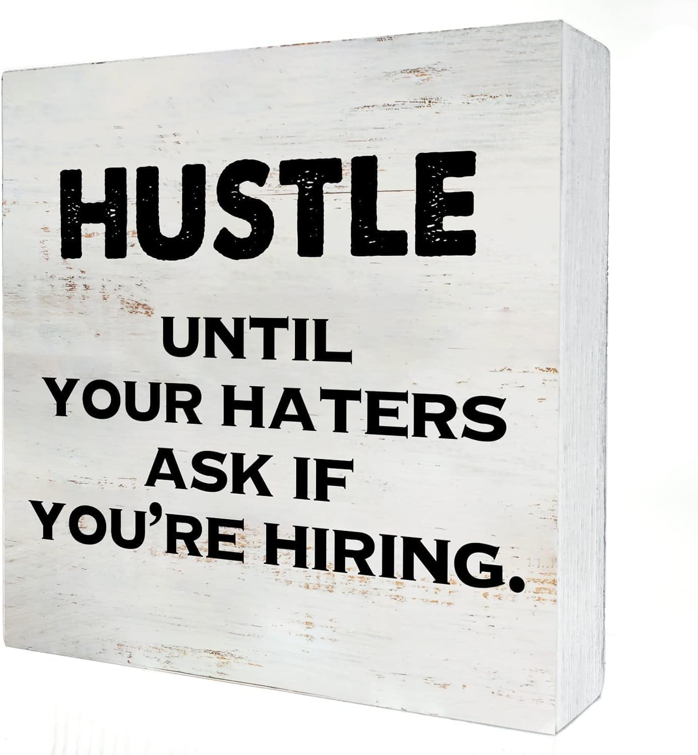 Hustle Until Your Haters Ask Wooden Box Sign With Saying Desk Decor ...