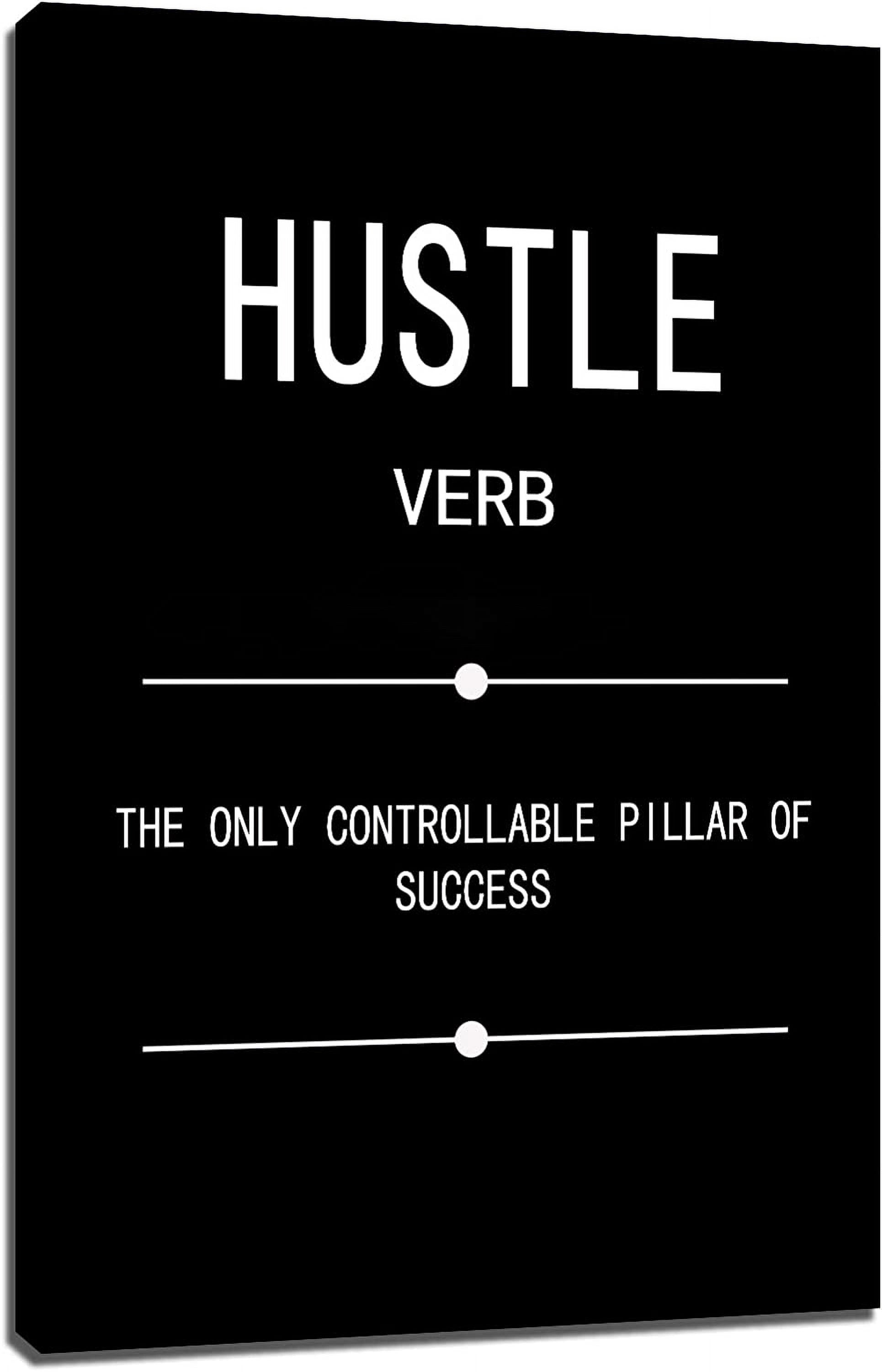 Hustle Verb Motivational Posters Inspirational Wall Art Picture HD ...