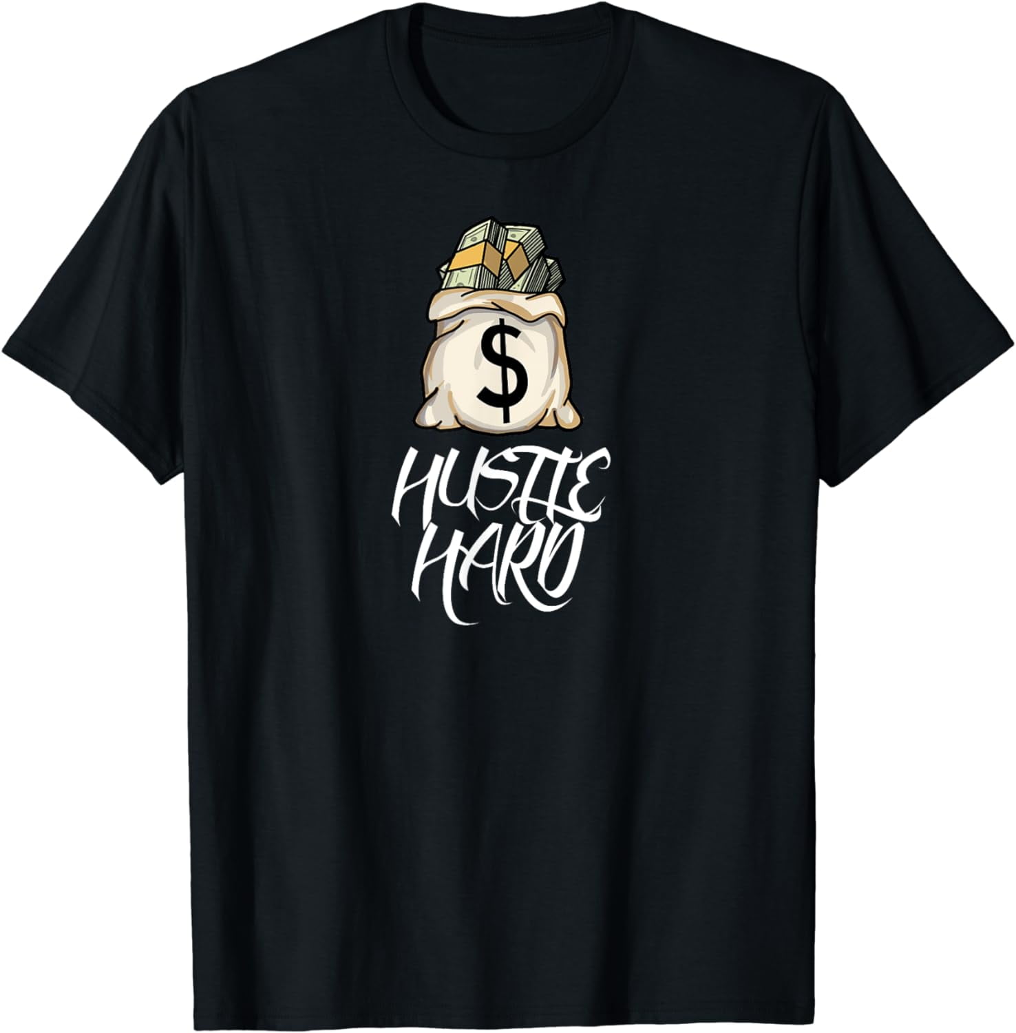 Hustle game - hustle hard - t-shirt for hustler urban wear T-Shirt ...