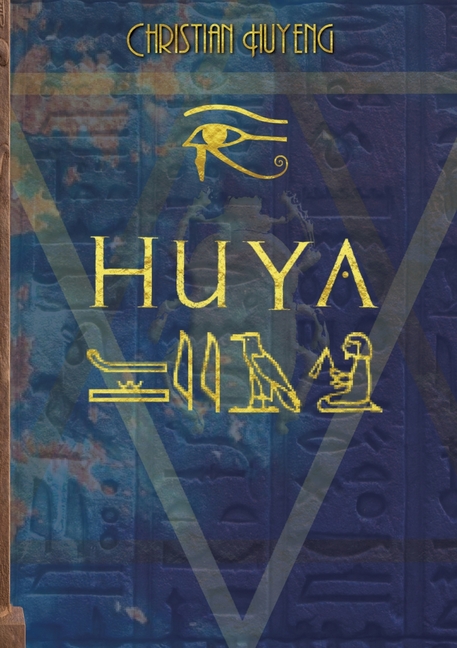 Huya - der Ermittler des Pharaos: Die Toten von Theben - Tod im Tal der Könige, (Paperback ...