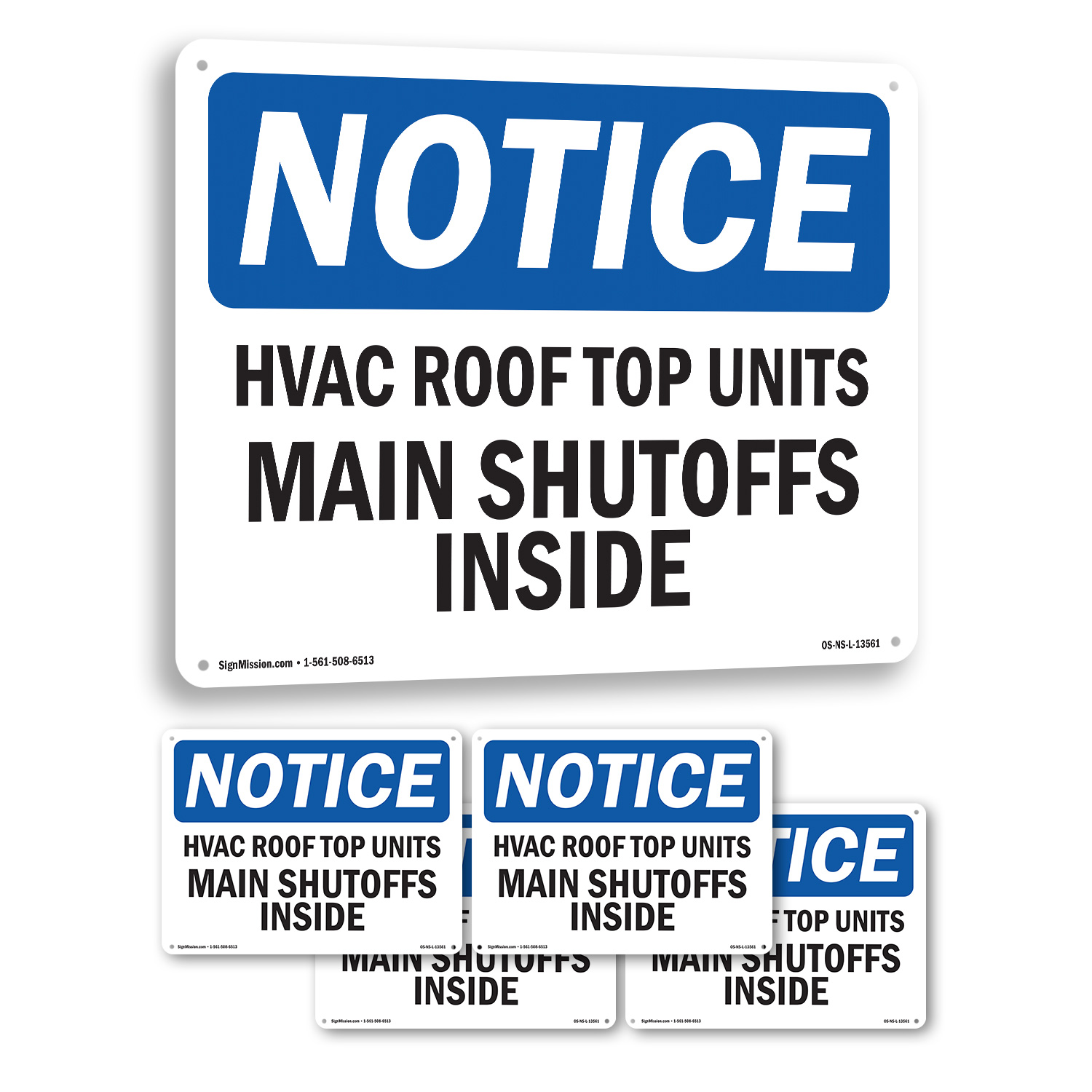 Hvac Roof Top Units Main Shutoffs Inside OSHA Notice Rigid Plastic Sign ...