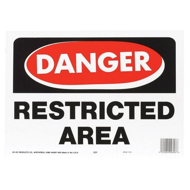 HY-KO PROD Restrict Area Sign, 10" x 14" 501 - Walmart Business Supplies