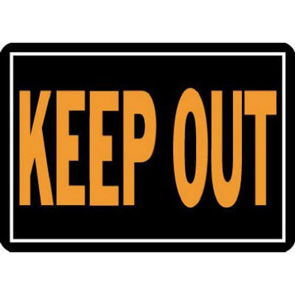 Hy-Ko Products 807 Keep Out Aluminum Sign, 9.25" x 14", Orange/Black ...