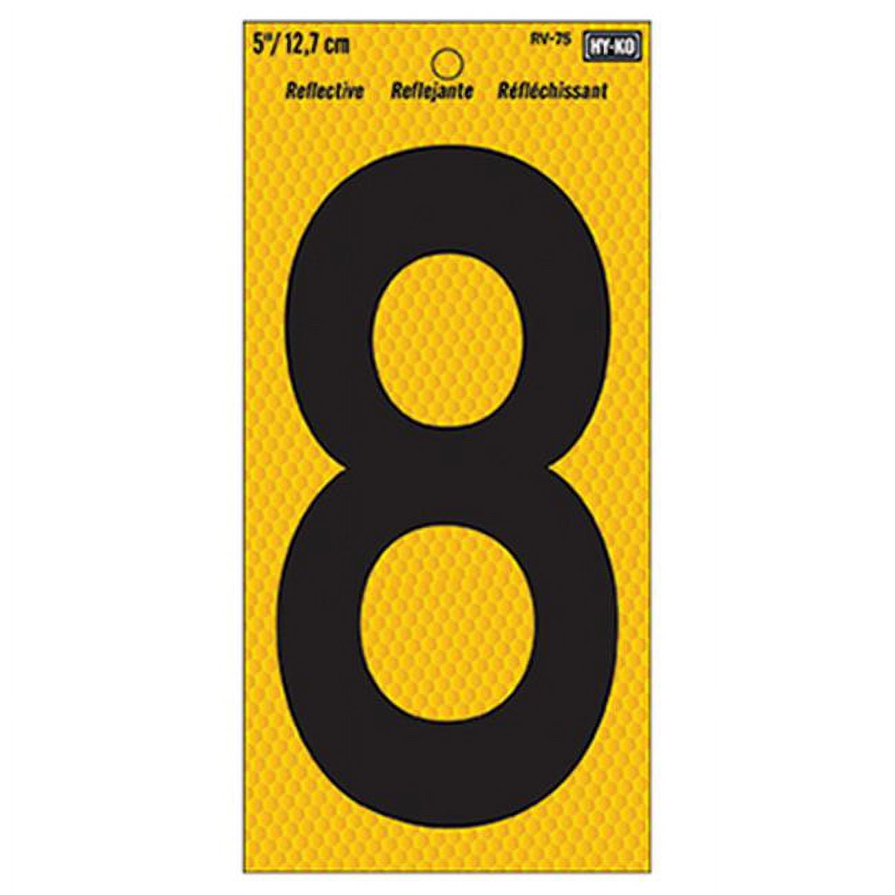 Hy-Ko Products RV-75-8 5 in. Black, Yellow Reflective Plastic Number 8 ...