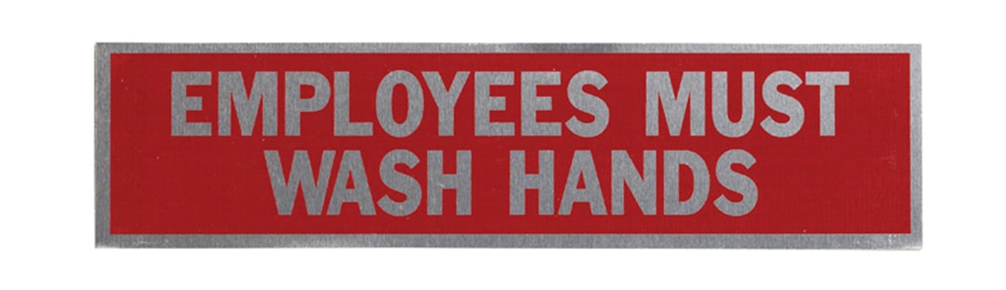 Hy-Ko Sign Grey Letters On Red Background 2" X 8" Employees Must Wash ...