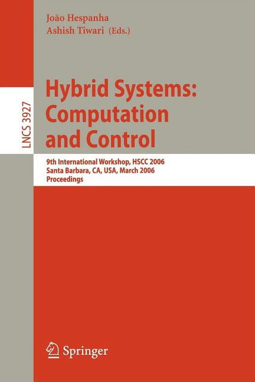 Hybrid Systems: Computation and Control: 9th International Workshop ...