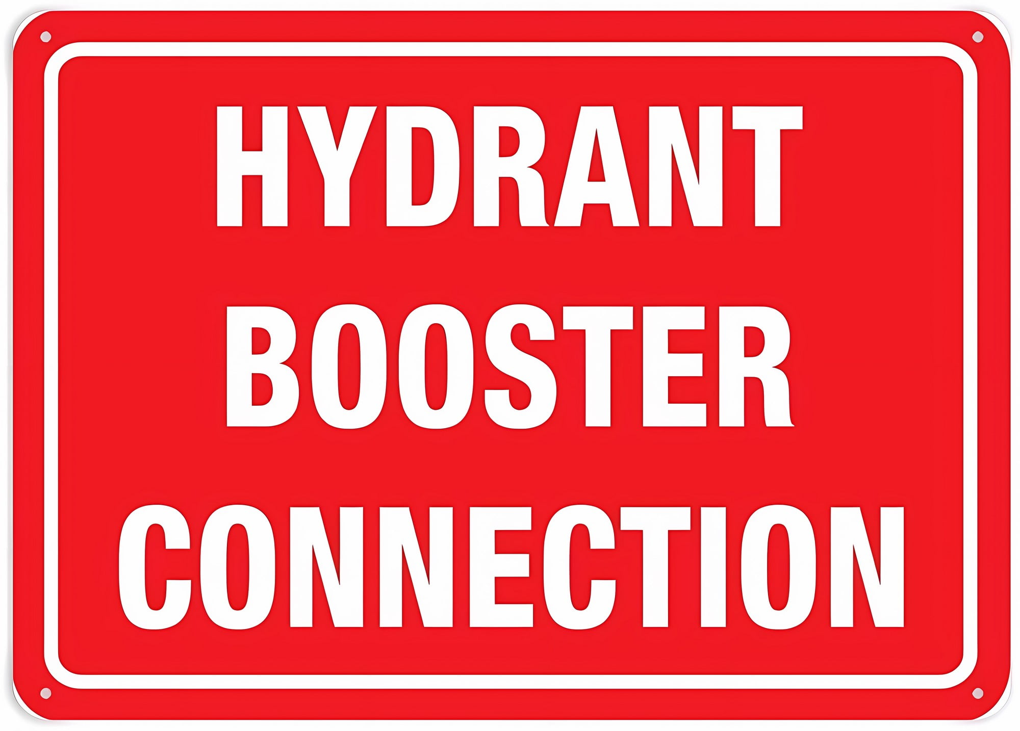 Hydrant Booster Connection Sign - 8"x12" UV Printed Aluminum Outdoor ...