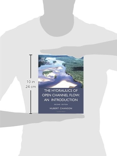 Pre-Owned Hydraulics of Open Channel Flow: An Introduction - Basic Principles, Sediment Motion ...