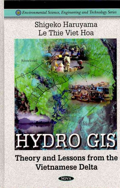 Pre-Owned Hydro GIS : Theory and Lessons from the Vietnamese Delta ...