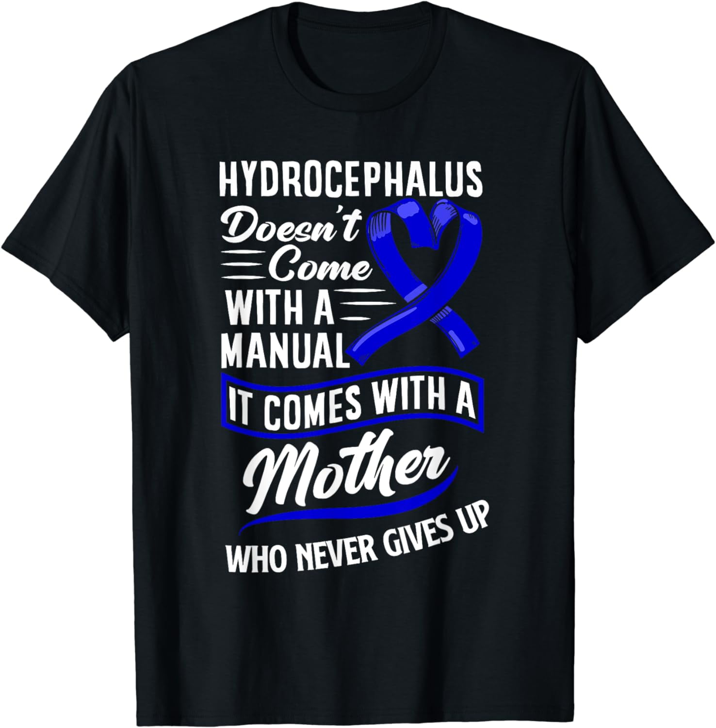 Hydrocephalus Warrior Mom Mother Hydrocephalus Awareness T-Shirt ...
