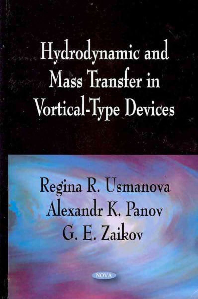 Hydrodynamic and Mass Transfer in Vortical-Type Devices - Walmart.com