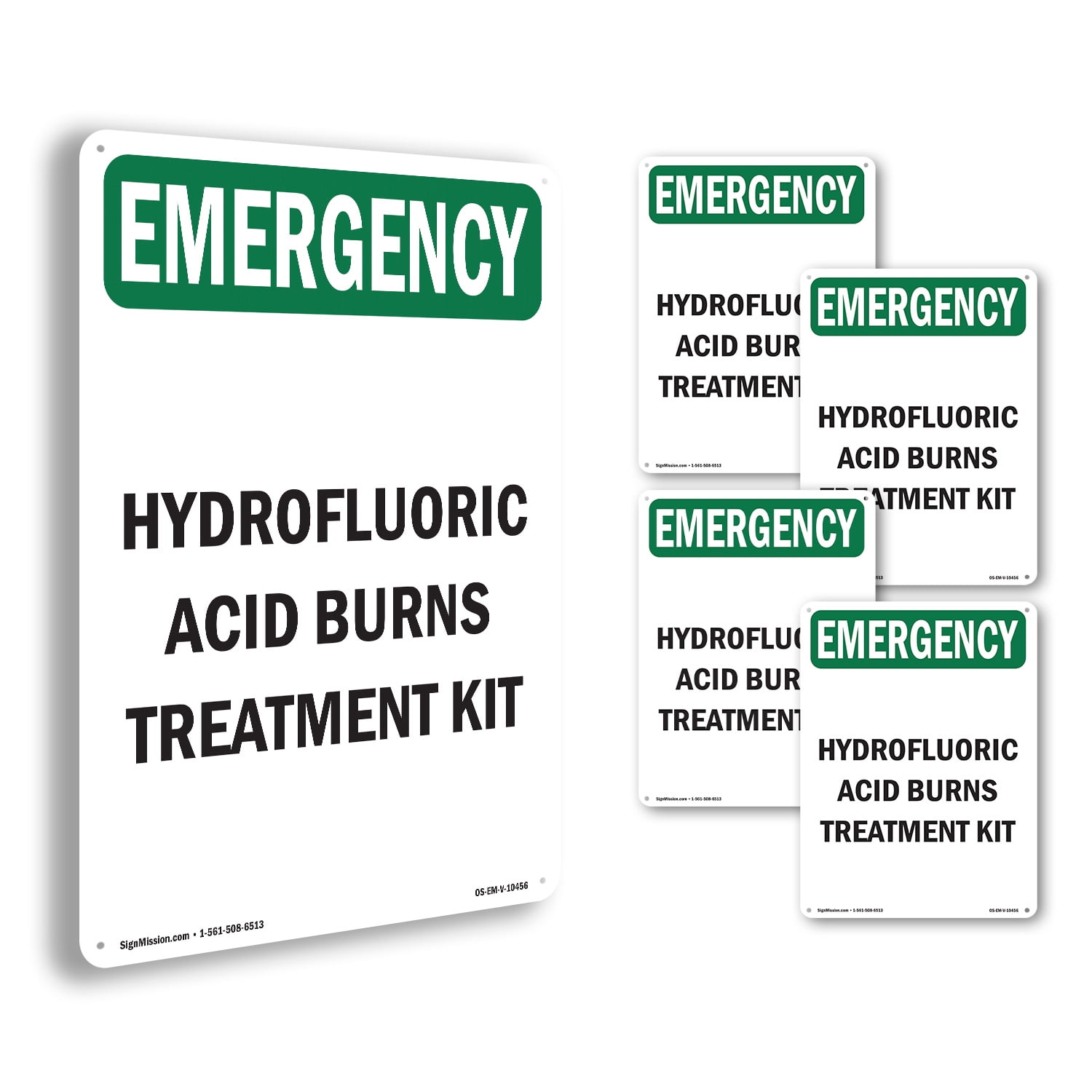 Hydrofluoric Acid Burns Treatment Kit OSHA Emergency Rigid Plastic Sign ...