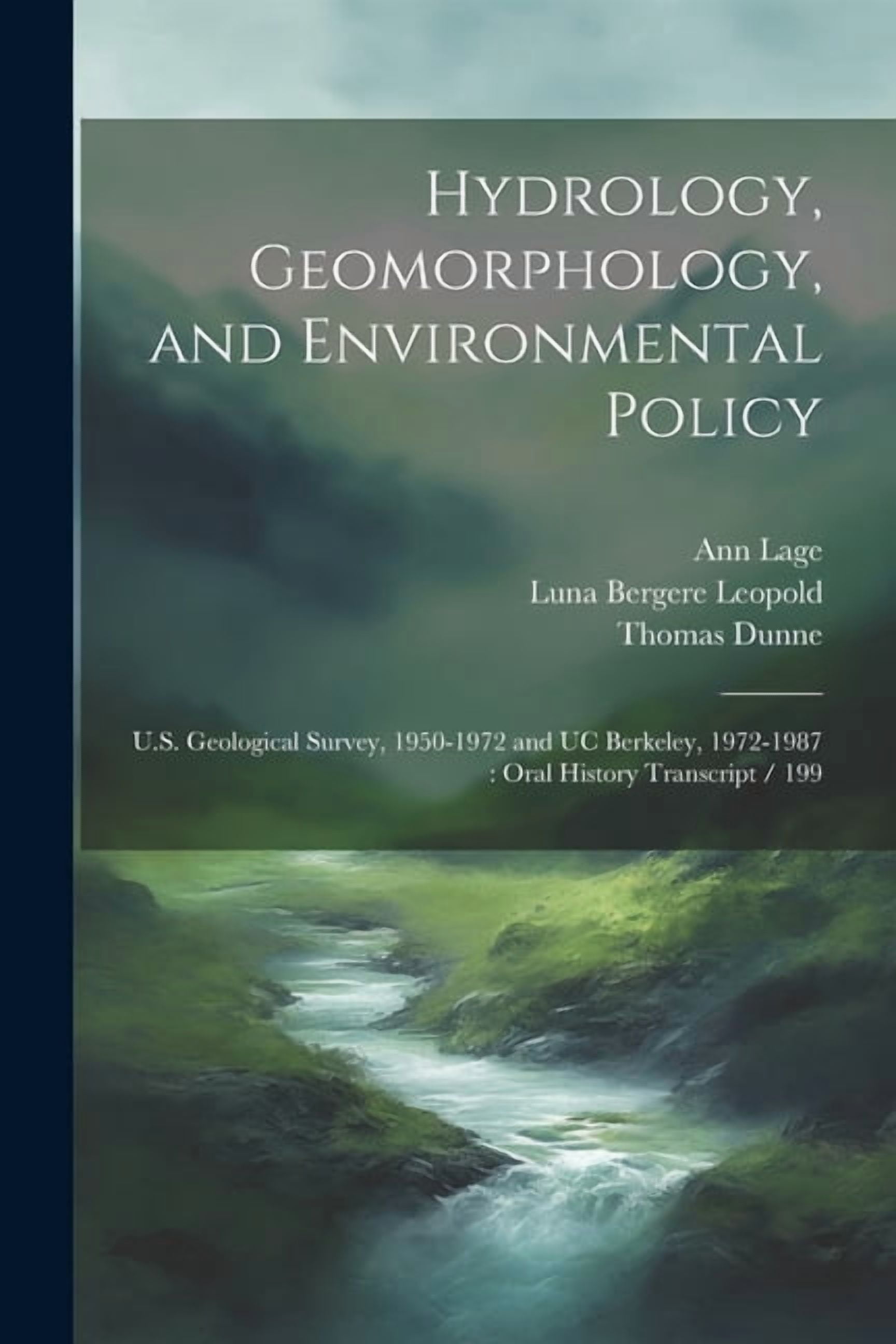 Hydrology, Geomorphology, and Environmental Policy: U.S. Geological ...