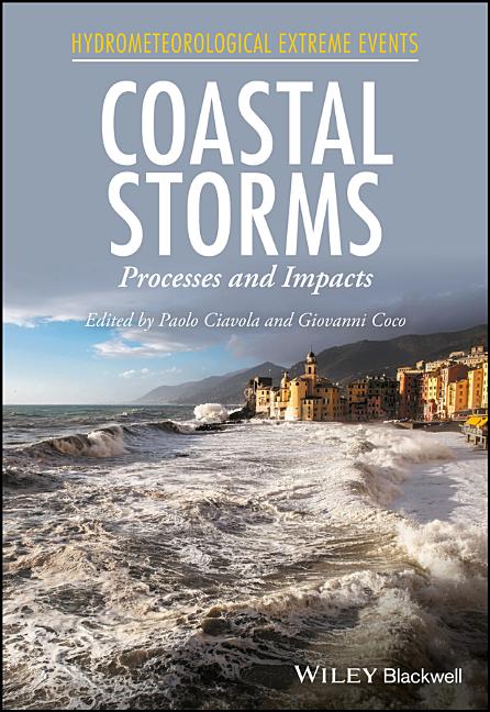 Hydrometeorological Extreme Events: Coastal Storms: Processes and ...