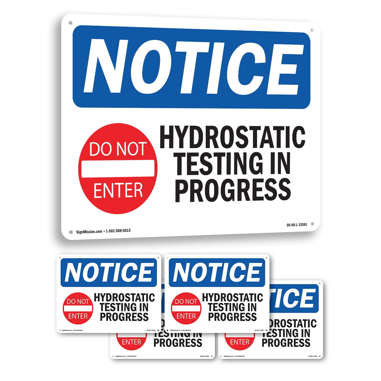 Hydrostatic Testing In Progress OSHA Notice Rigid Plastic Sign 10 Inch ...