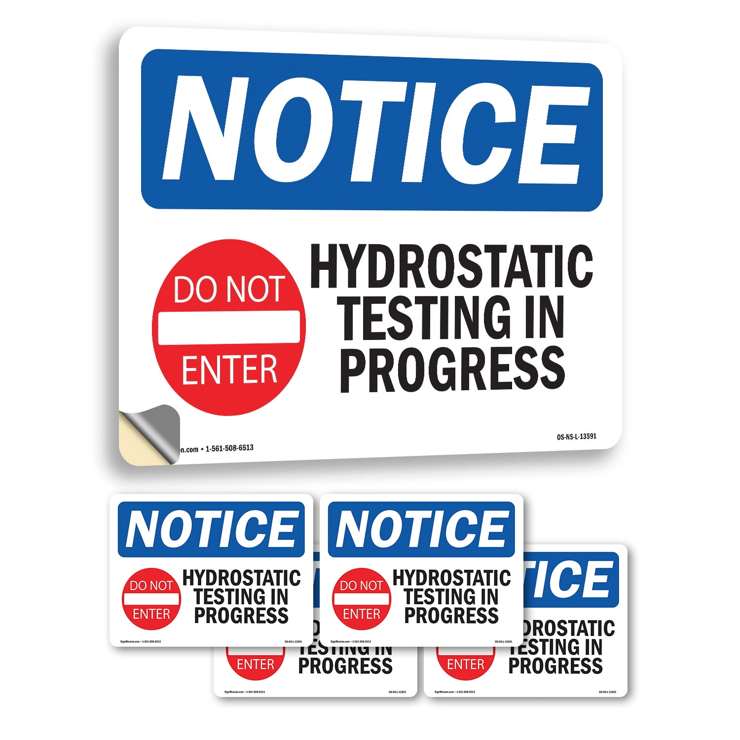 Hydrostatic Testing In Progress With Symbol OSHA Notice Vinyl Decal ...