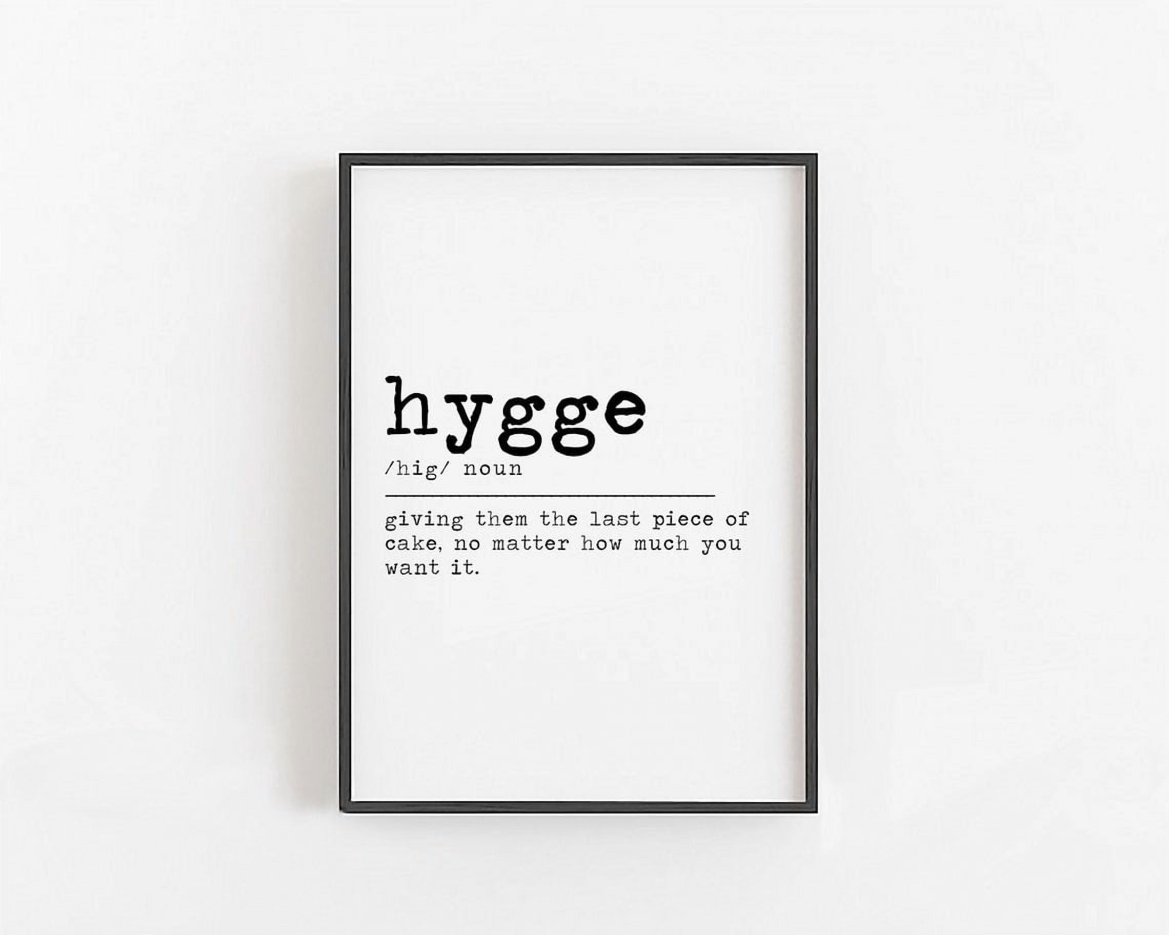 Hygge Definition Print, Hygge Decor, Hygge Gift, Cozy Sign, Hygge Sign ...