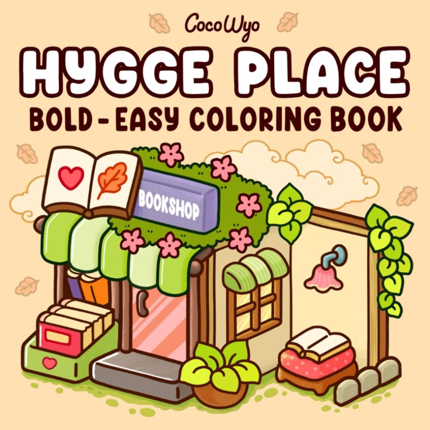 Hygge Place: Coloring Book for Adults and Teens, Bold and Easy Designs ...