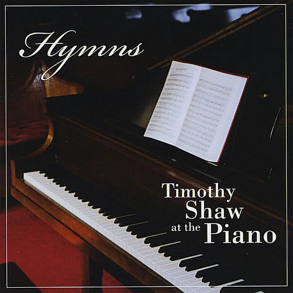 Hymns: Timothy Shaw at the Piano - Walmart.com