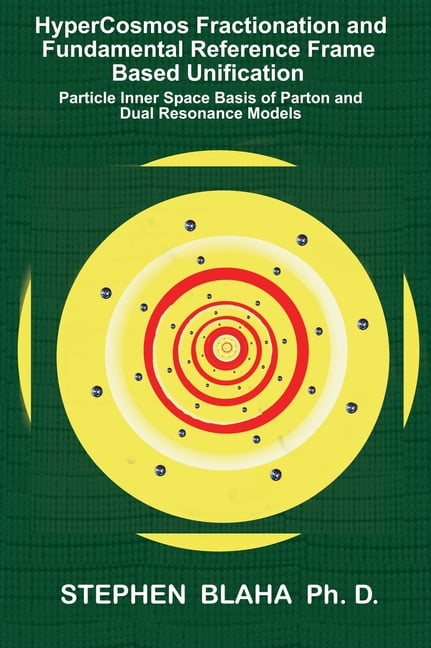 HyperCosmos Fractionation and Fundamental Reference Frame Based ...