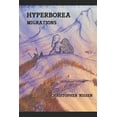 Hyperborea: Hyperborea: Migrations (Paperback) - Walmart.com