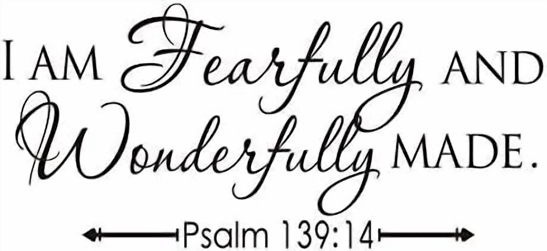 I AM Fearfully and Wonderfully Made Psalm 139:14 Vinyl Wall Decal Bible ...