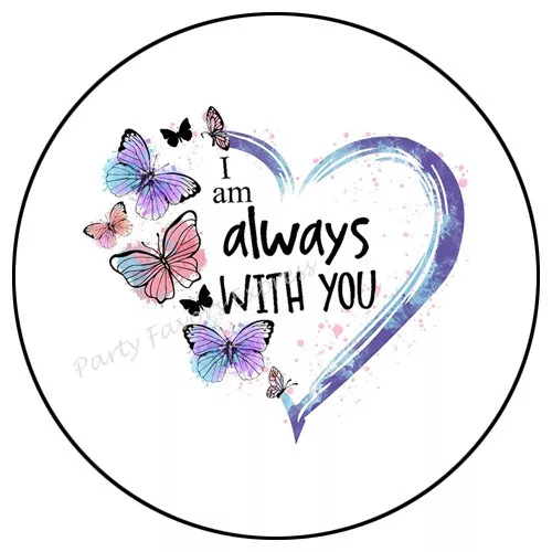 I Am Always With You Heart Buterfly Sticker Party Favors Sticker ...