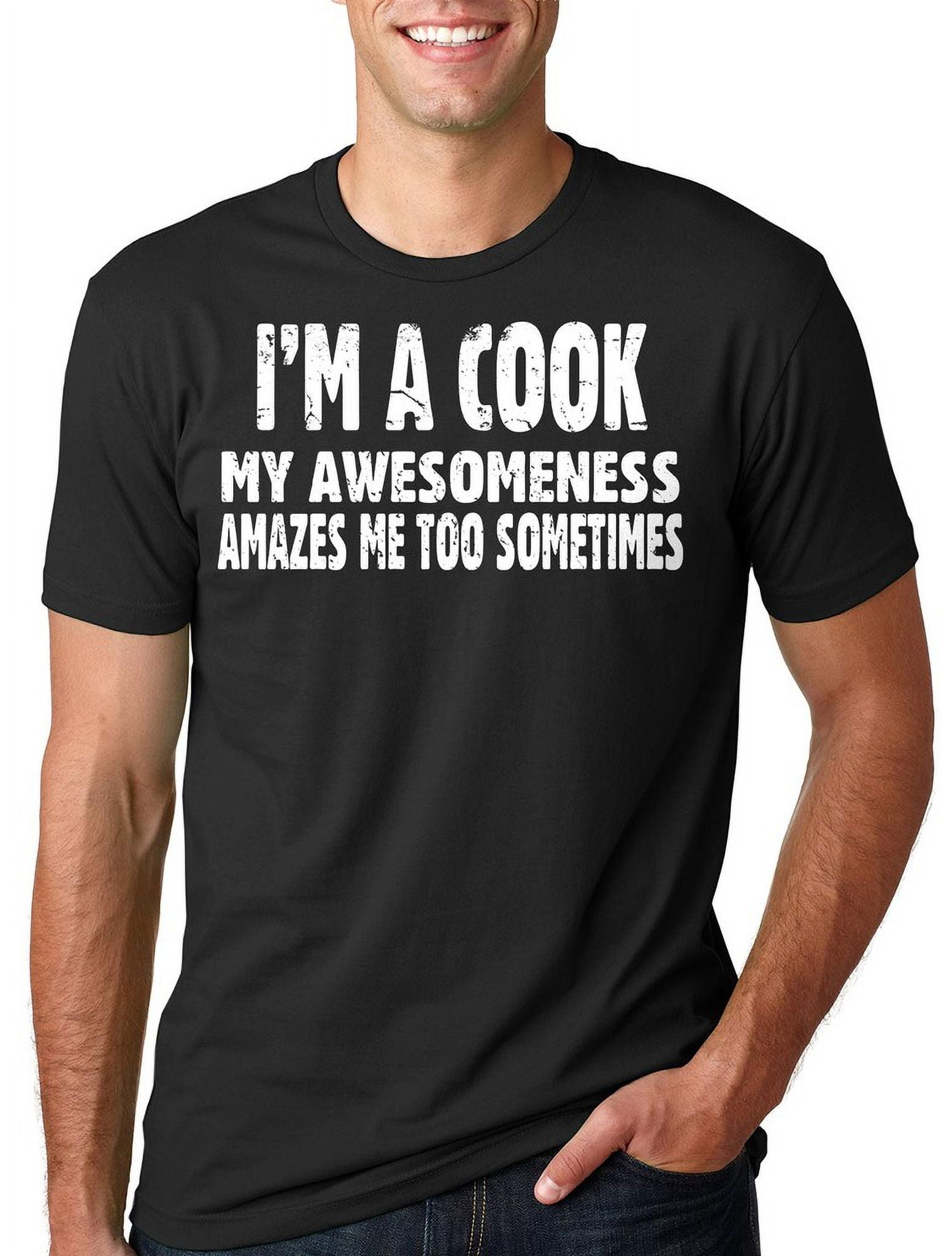 I Am A Cook T-Shirt Gift For Cook Tee Shirt Large Blue - Walmart.com