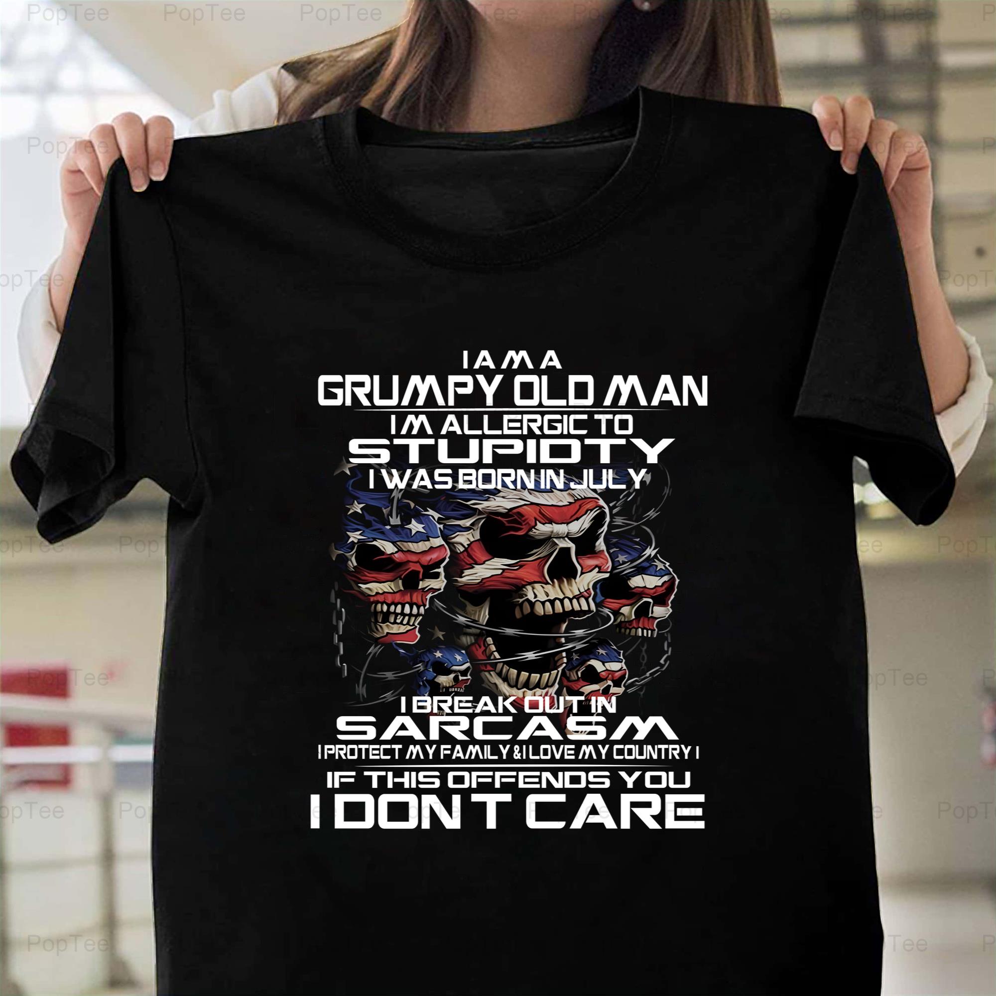 I Am A Grumpy Old Man I Was Born In July Funny Birthday Quote T-Shirt ...