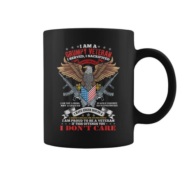 I Am A Grumpy Old Veteran I Served I Sacrificed Us Flag Coffee Mugs ...